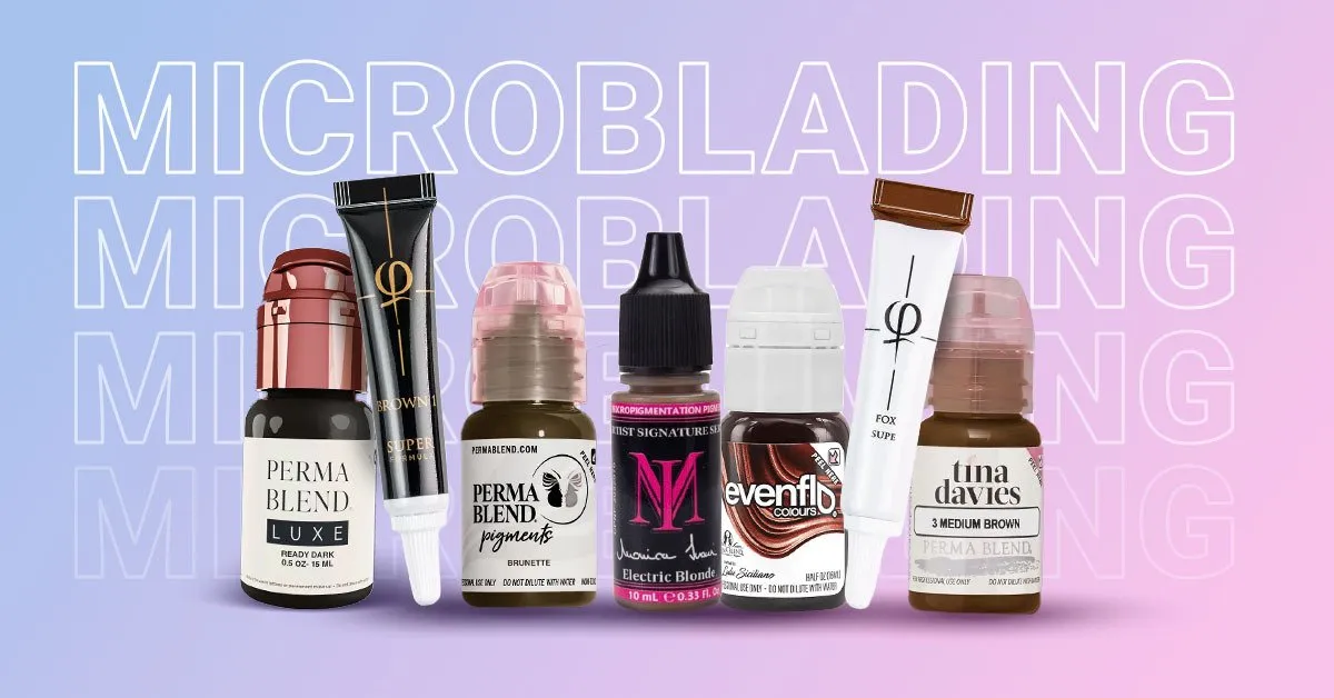7 Best Microblading Pigments with Pros & Cons